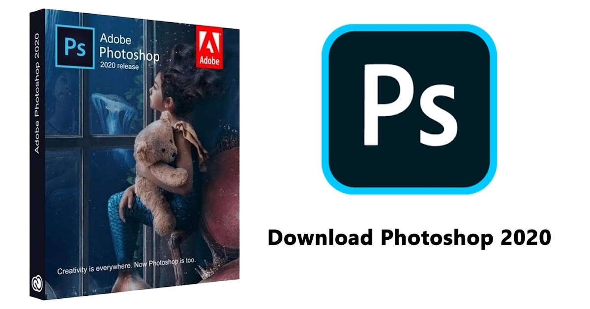 Download Adobe Photoshop 2020 Full Version Free For Windows