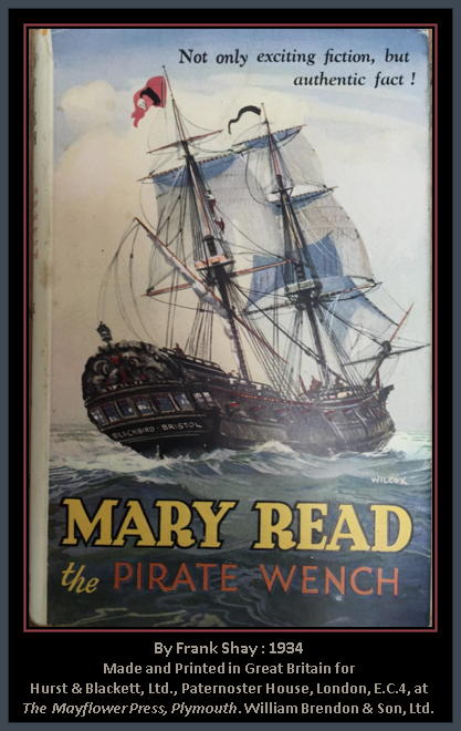 Unknown Gender History: Mary Read, Serial Killer Pirate – Caribbean, 1720