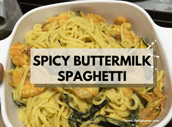 Cara Nak Masak Spicy Buttermilk Spaghetti Style Aku