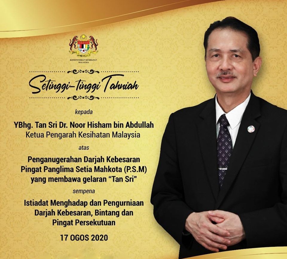 KINTA CHRONICLES: Congratulations ...Tan Sri Dr Noor Hisham Abdullah