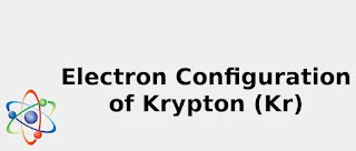 2022: ☢️ Electron Configuration of Krypton (Kr) [Complete, Abbreviated ...
