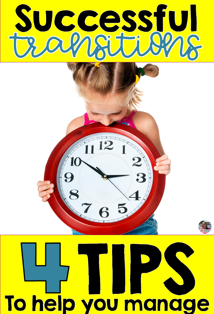 4 Tips to Help Manage Transitions in the Classroom | Hanging Around In ...