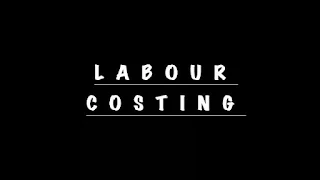 Labour Cost Control | Importance, Methods of Wages Payment