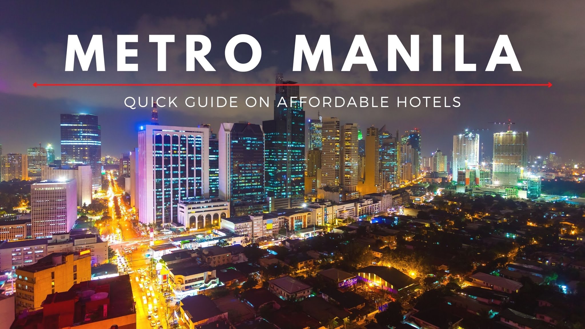 Quick Guide to Affordable Philippine Hotels (Manila)