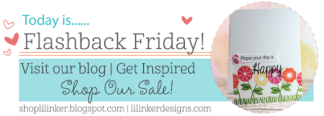 Lil' Inker Designs: Flashback Friday!