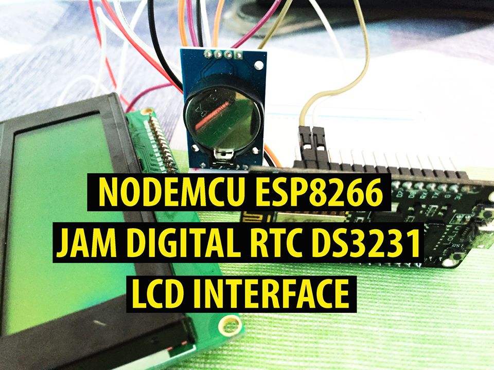 .: Nodemcu ESP8266 Jam Digital RTC DS3231 Interface LCD 20x4