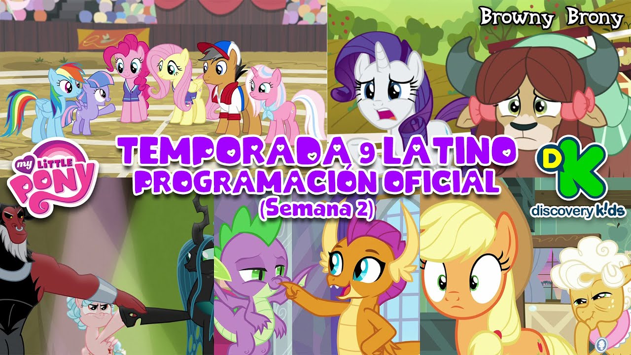 Programación Oficial de My Little Pony Temporada 9 (Episodios 6-10) Español Latino