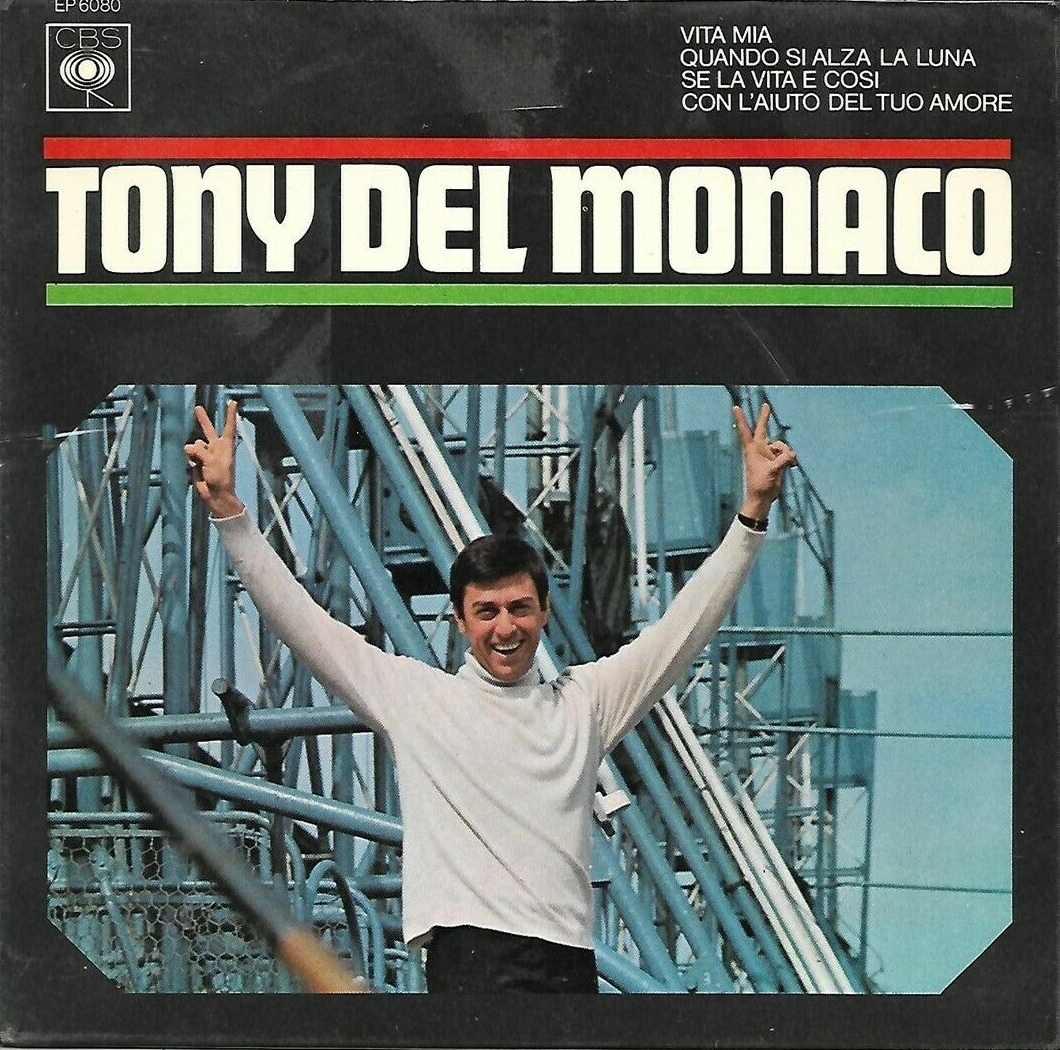 NOSTALGIA: Tony Del Monaco - EP Vita Mia