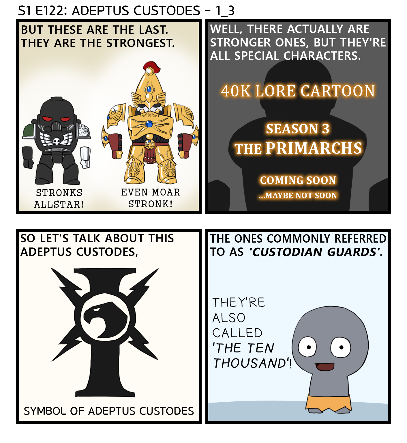 S1 E122: Adeptus Custodes - 1