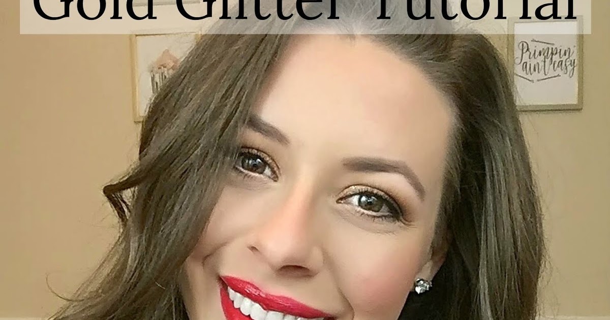 Gold Glitter Tutorial