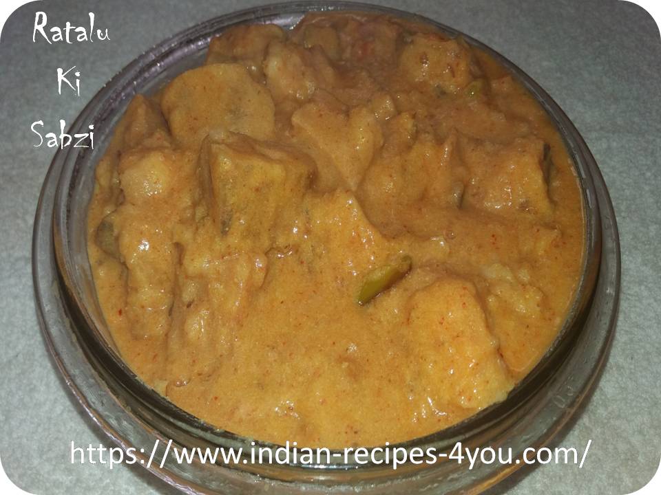 ratalu ki sabzi recipe in hindi by aju p george - Indian Recipes 4 you