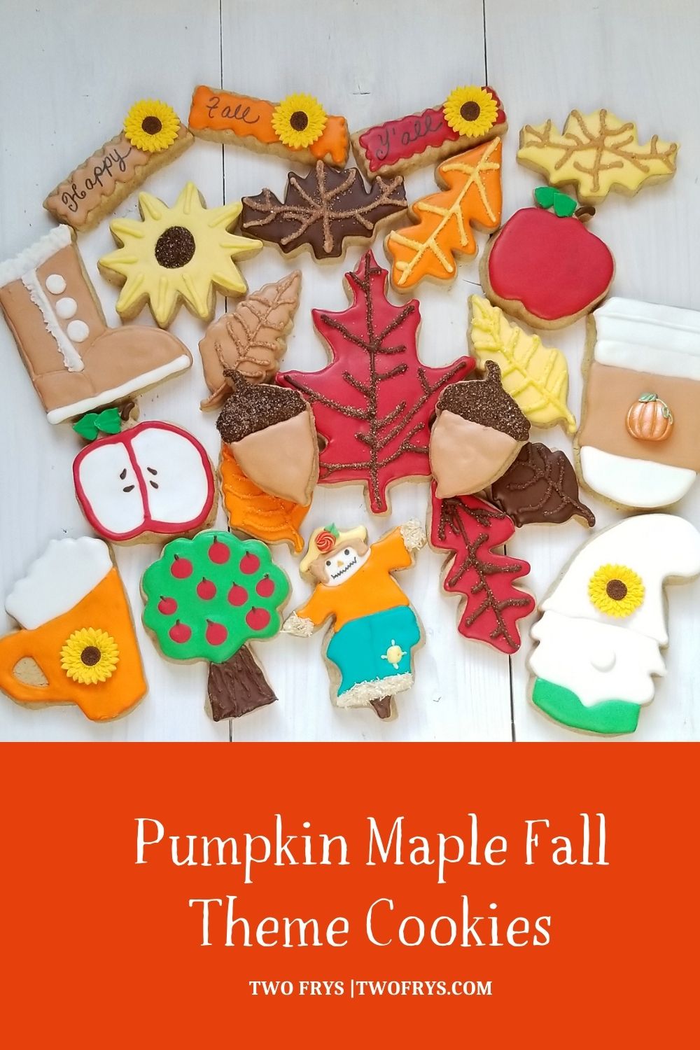 Two Frys: Pumpkin Maple Fall Theme Cookies