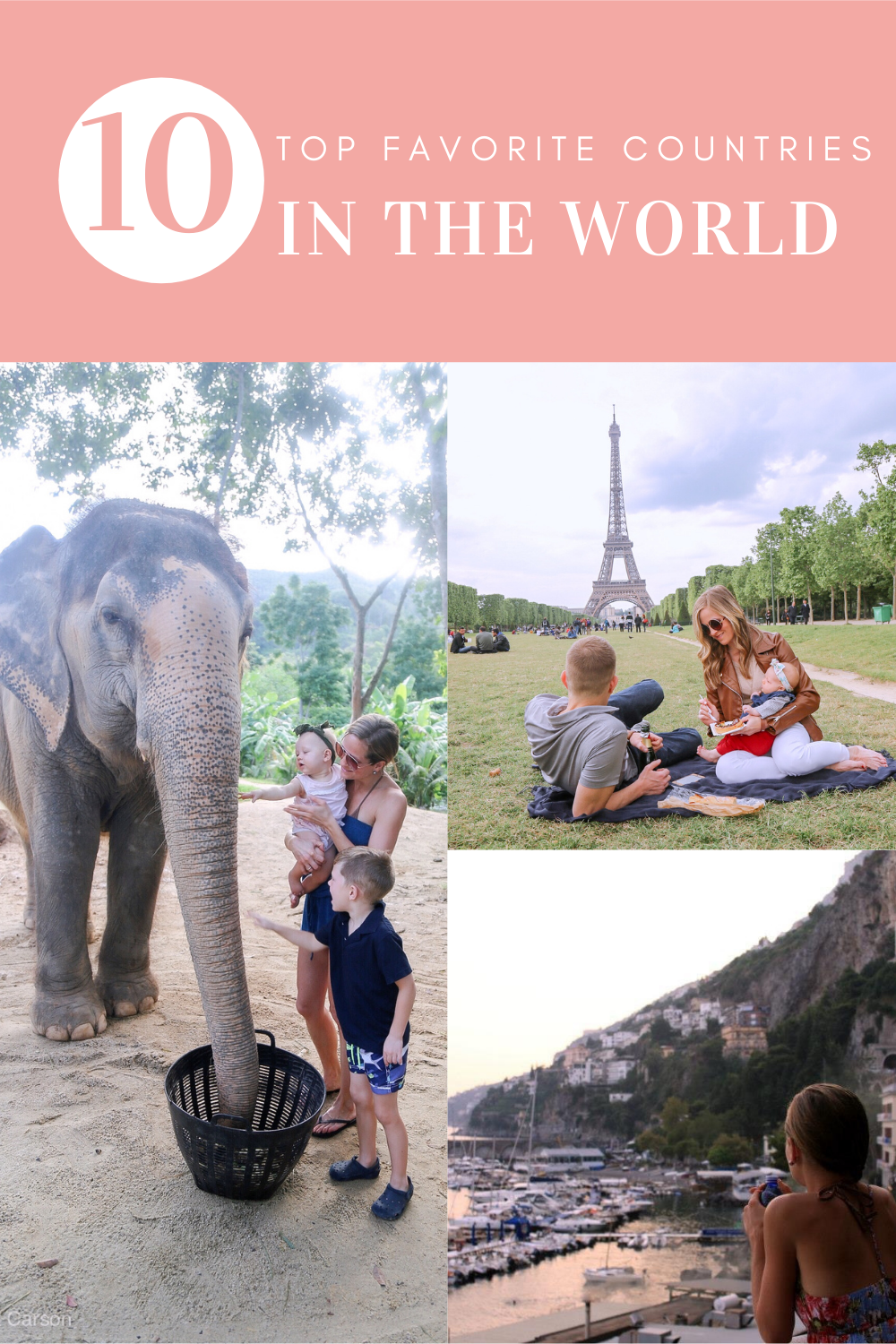 Our Top Ten Favorite Countries in the World