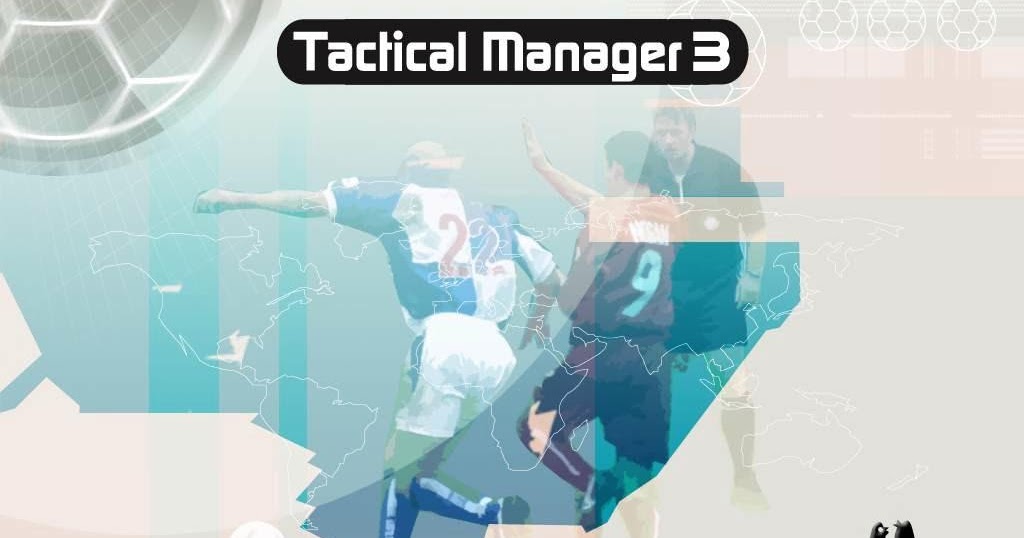 JUEGOS LIBERADOS: TACTICAL MANAGER 3