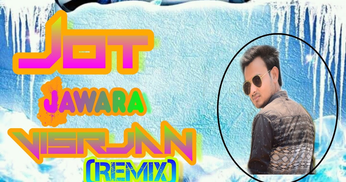Jot Jawara Wisrjan (ReMix) Dj Bhikham