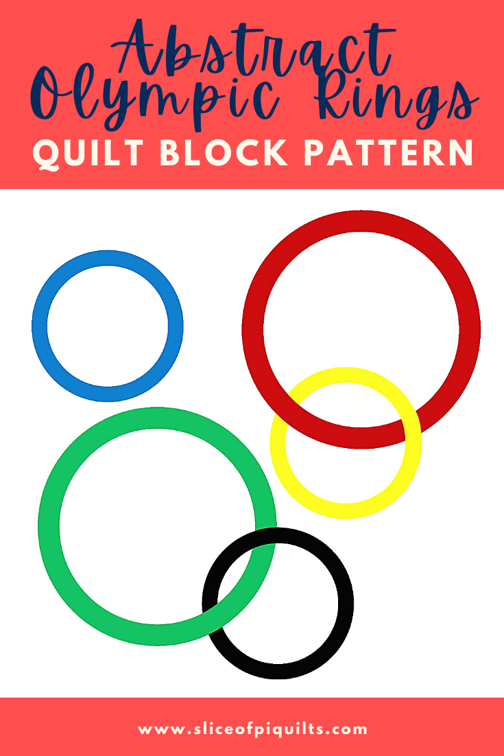 Slice of Pi Quilts: Olympic Rings - A FREE Quilt Block Pattern!