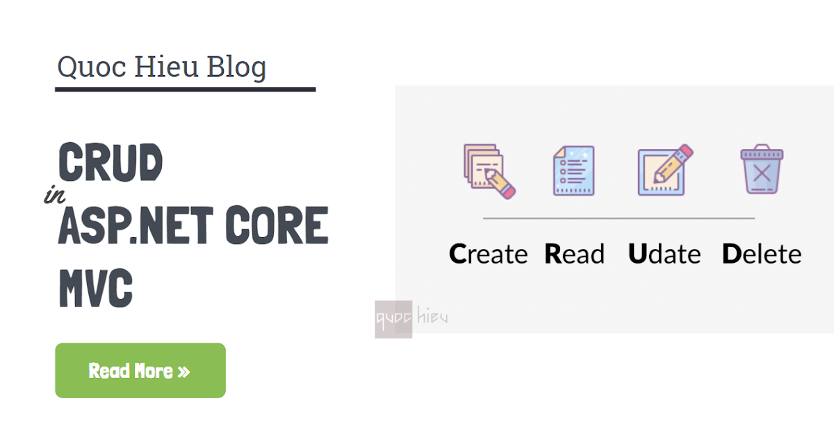 #1 Tìm hiểu CRUD trong ASP.NET Core MVC - Quoc Hieu Blog