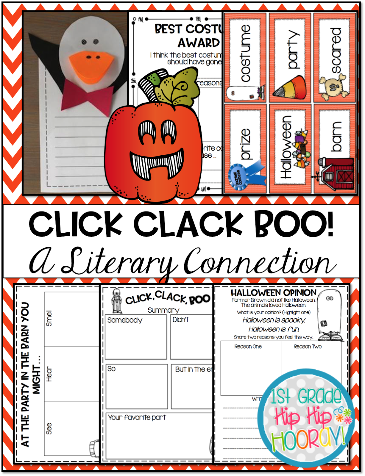 1st Grade Hip Hip Hooray!: Click Clack Boo! A Literary Companion