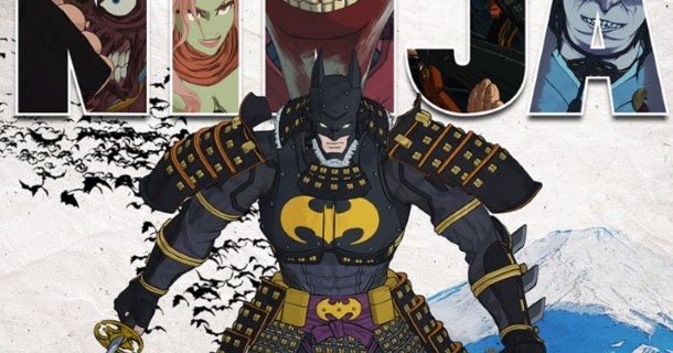 DC Geek House: [Noticia] Batman Ninja ya fue doblada al español latino