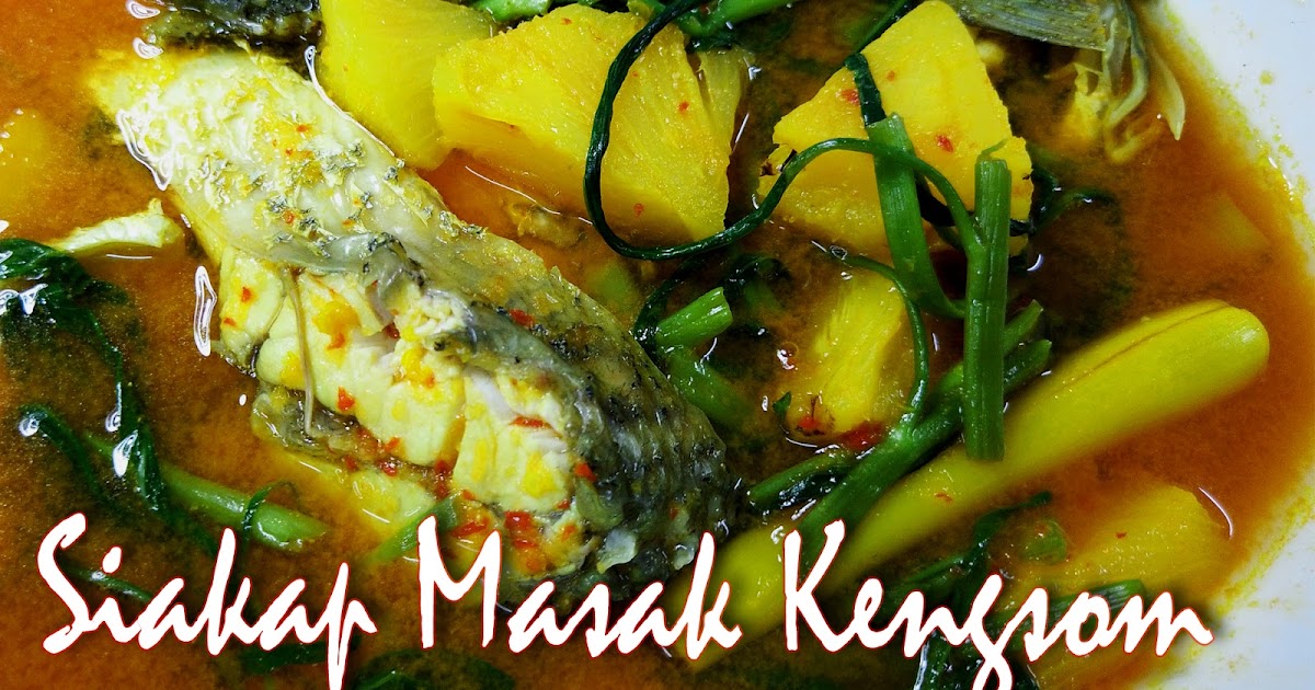 Tentang Aku: Resepi : Ikan Siakap Masak Keng Som