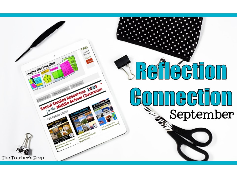 The Teacher's Prep: Reflection Connection: September