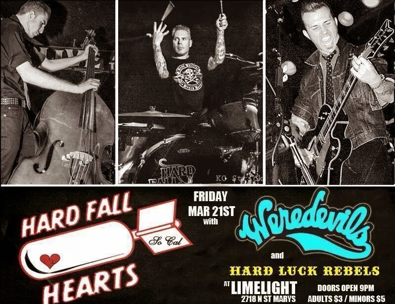 San Antonio Rocks : Hard Luck Rebels, Hard Fall Hearts and Weredevils ...
