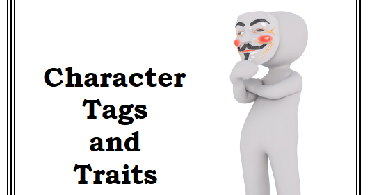 Writers Cheat Sheets: 2020 October - Character Tags & Traits