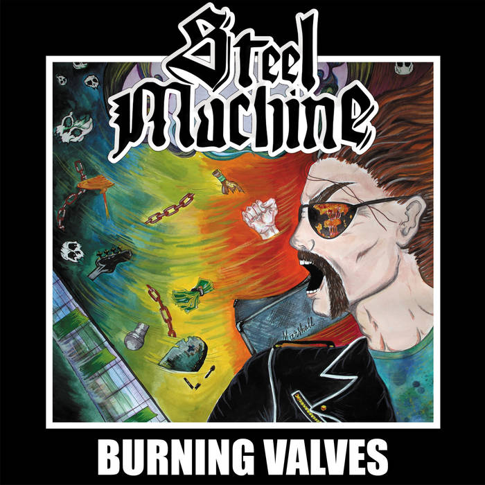 Heavy Metal Time Machine: Steel Machine-Burning Valves
