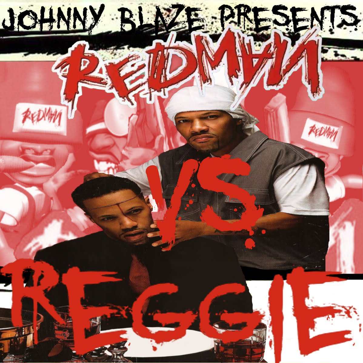 blaze23naish: blaze23naish: Johnny Blaze Presents... Redman Vs Reggie ...