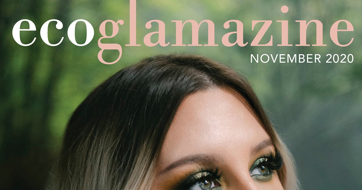 ECO GLAMAZINE: ECO GLAMAZINE: November 2020