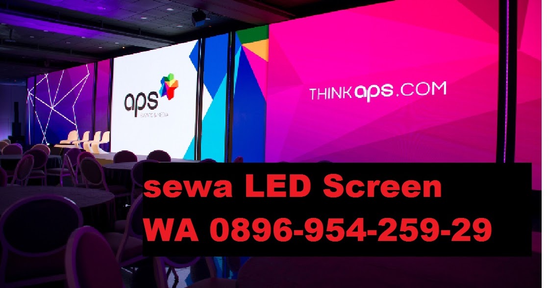 SEWA LED SCREEN | SEWA LED SCREEN VIDEOTRON MALANG | SEWA LED SCREEN ...
