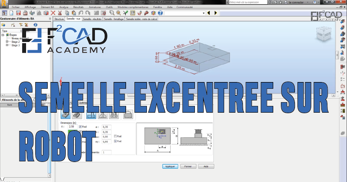 Comment dimensionner une Semelle Excentrée sur Robot Structural ...
