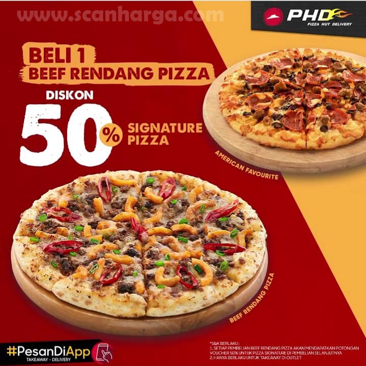 PHD Promo Beli 1 Beef Rendang Pizza Diskon 50% Signature Pizza Spesial ...
