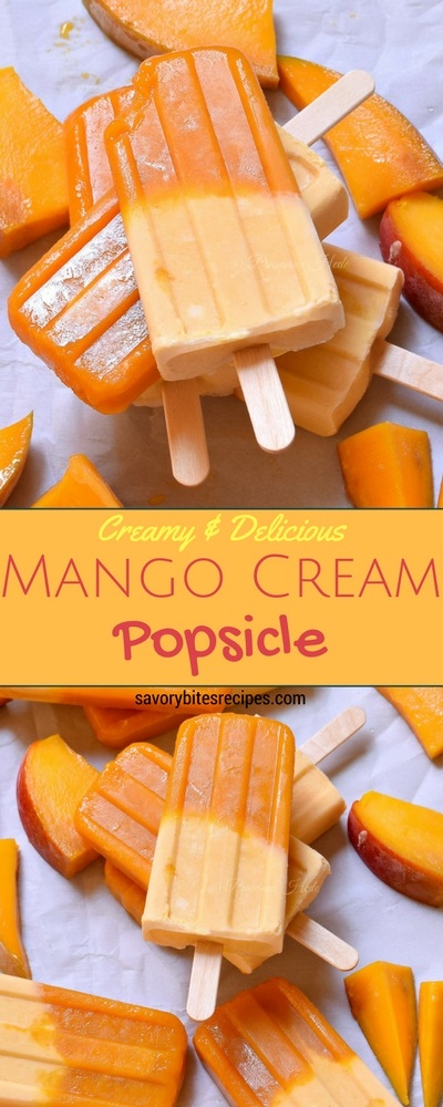 Creamy Mango Popsicles | Savory Bites Recipes - A Food Blog with Quick ...