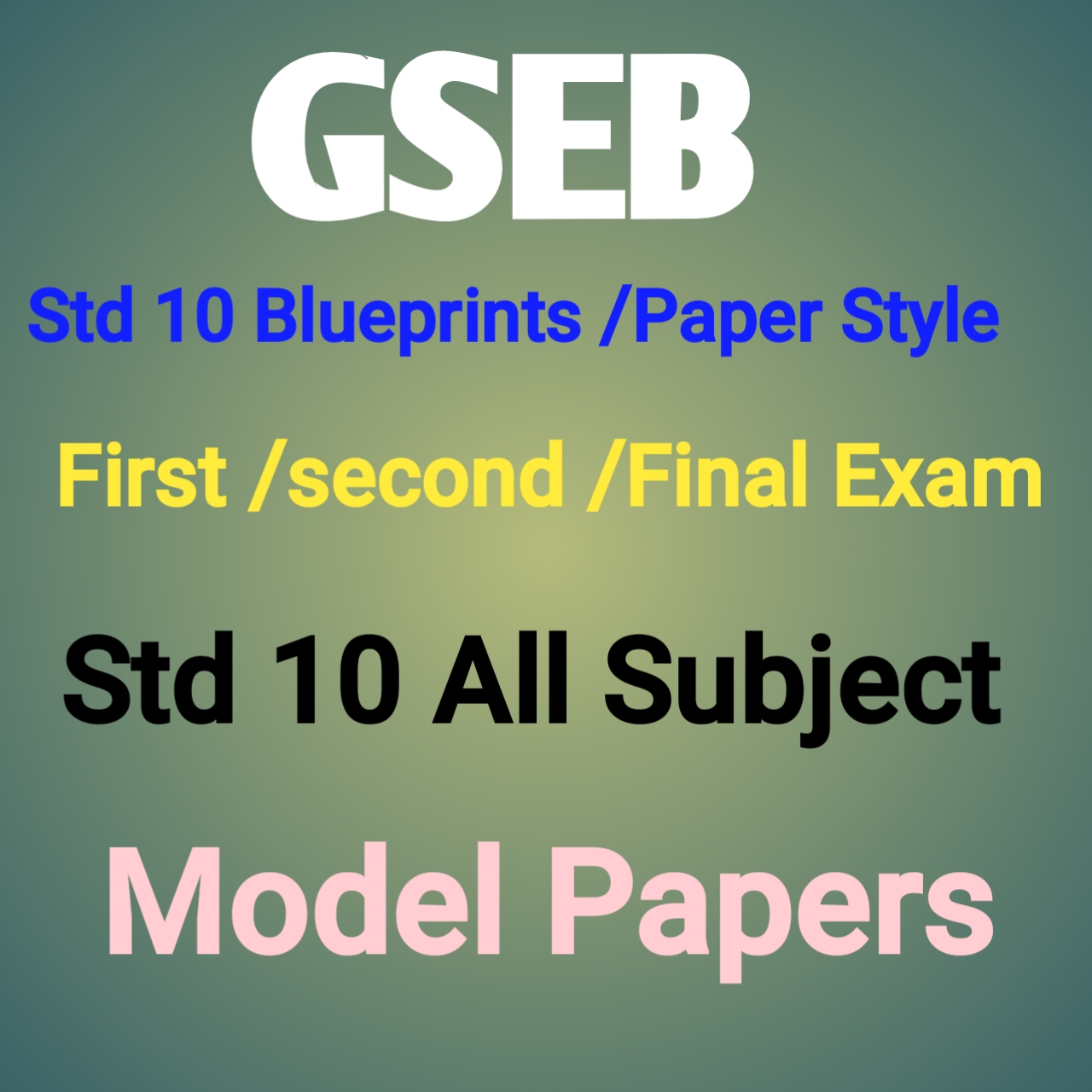 Gseb Std 10 blueprint model paper and paper style / All Subject / Ssc ...