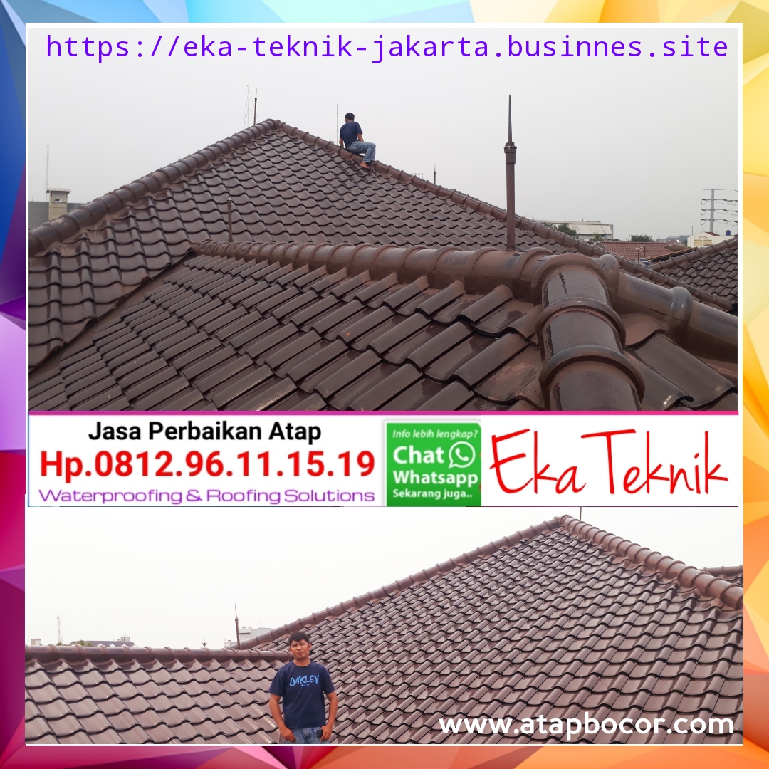 Jasa Renovasi Atap, Jasa Perbaikan Atap, Jasa Perawatan Atap, Jasa ...