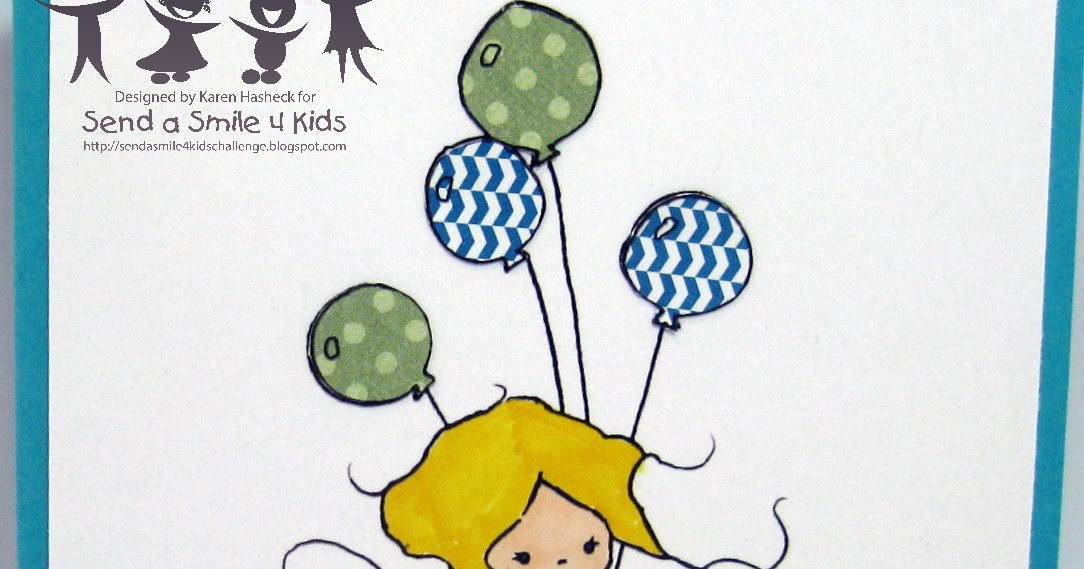 Karen's Kreative Kards: CAS 4 Kids at Send a Smile 4 Kids!