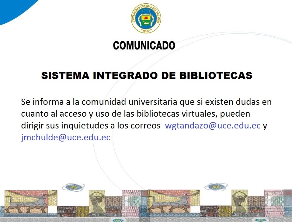 UCE-DTIC: Sistema Integrado de Biblioteca, 2020/03/22 UCE-DTIC: Sistema Integrado de Biblioteca, 2020/03/22
