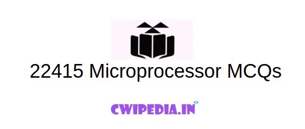 22415 Microprocessor MCQ PDF | Practice More | MSBTE MIC MCQ
