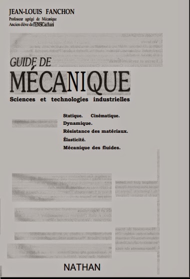 TELECHARGER LIVRE GUIDE MECANIQUE SCIENCES ET TECHNOLOGIES ...