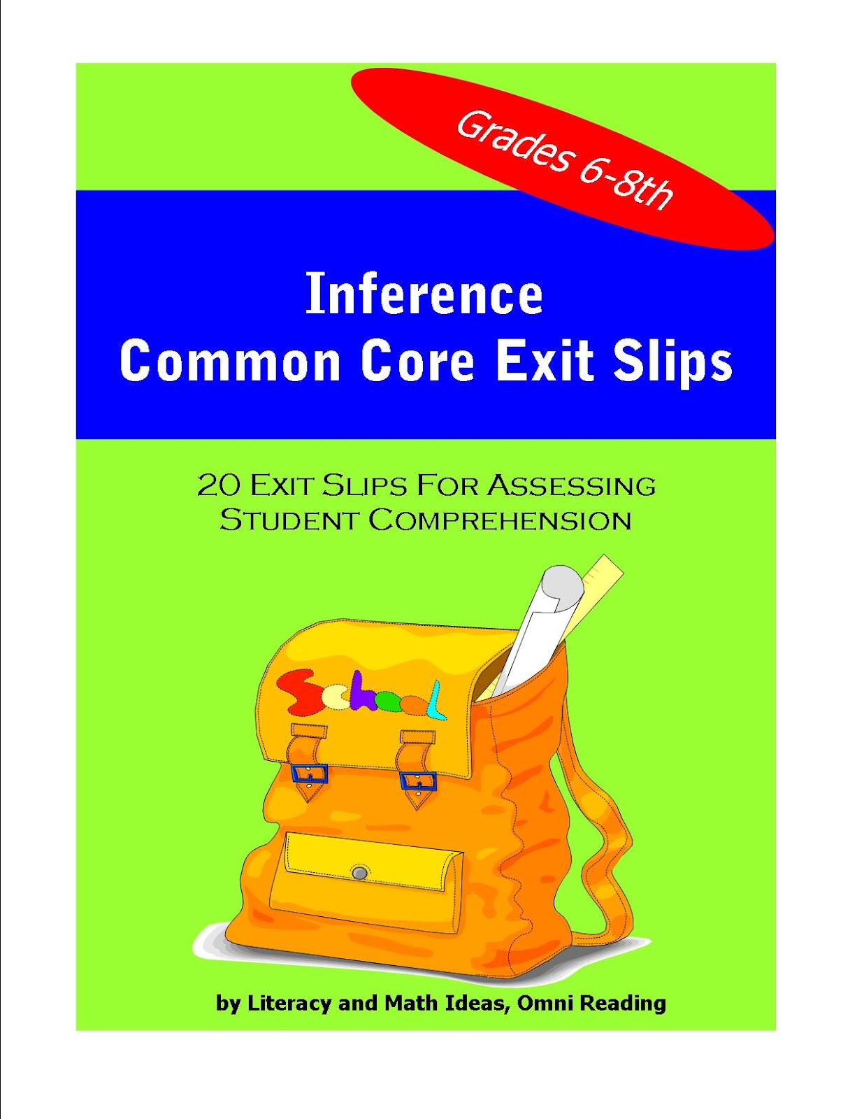 Literacy & Math Ideas: Inference Common Core Exit Slips: Grades 6-8