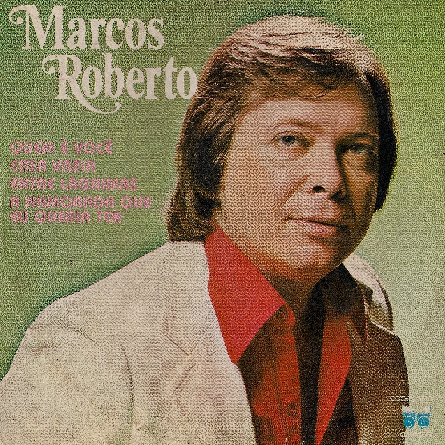 É Uma Brasa,Mora!!: Marcos Roberto