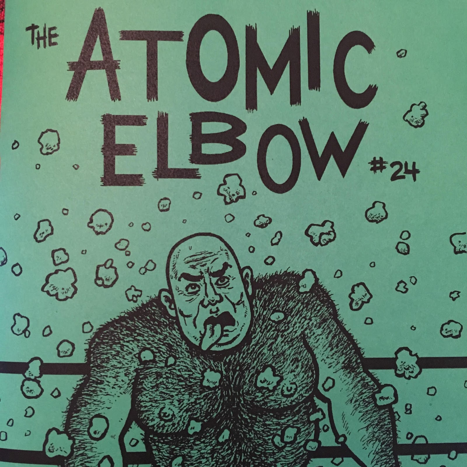 The Atomic Elbow: The Atomic Elbow: Issue 24