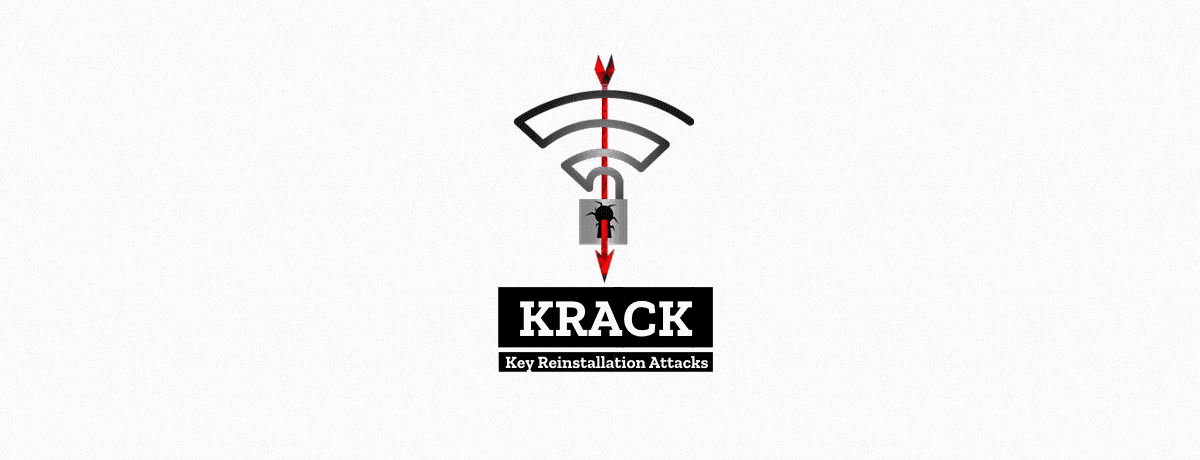 TODO LO QUE DEBES SABER SOBRE KRACK, LA TECNICA PARA VULNERAR REDES WPA2
