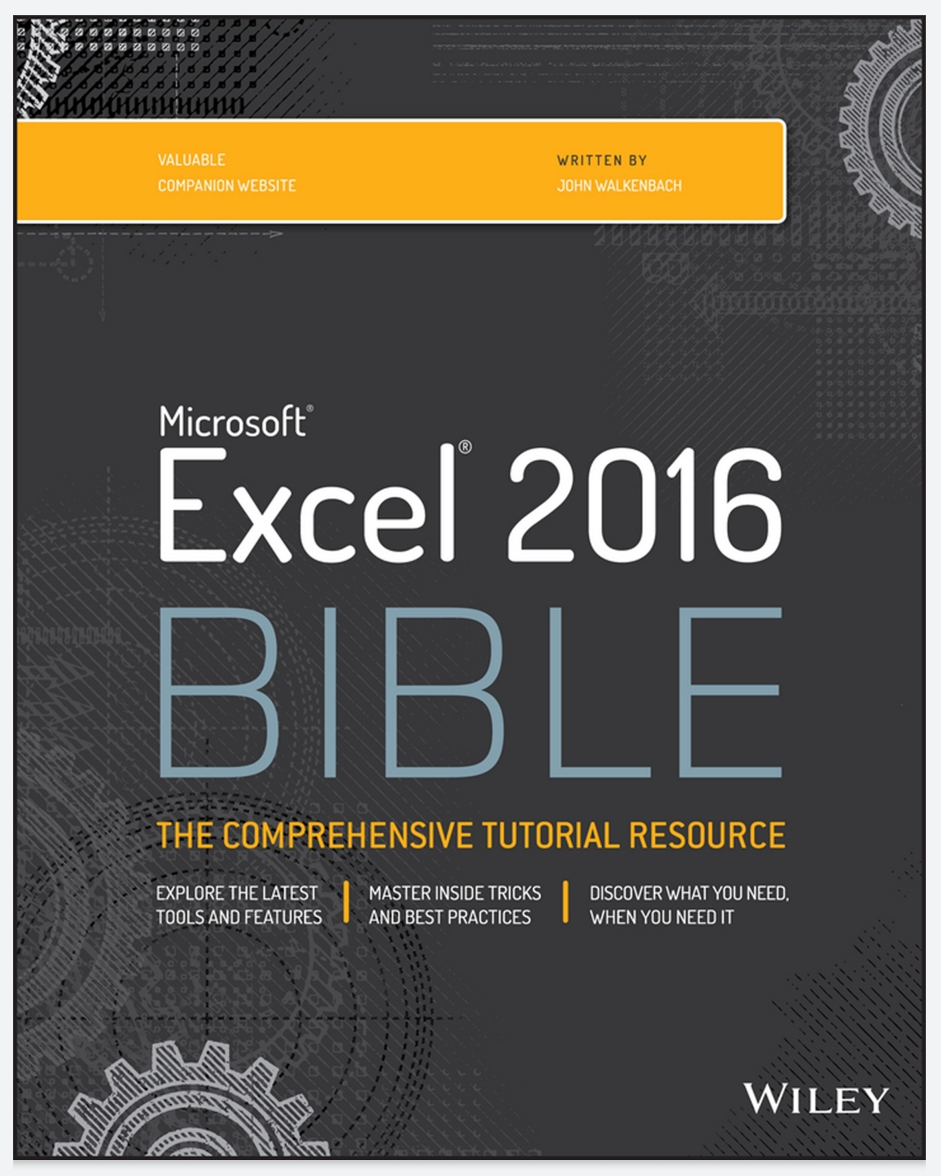 Excel 2016 Bible - KING OF EXCEL