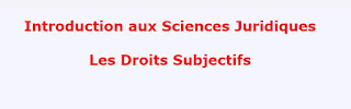 Introduction aux Sciences Juridiques Les Droits Subjectifs | Cours de droit