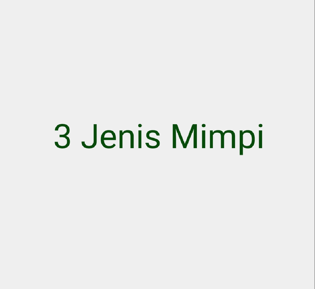 3 Jenis Mimpi