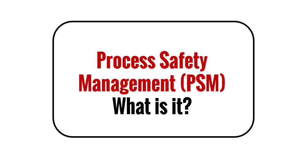HSE Insider : Process Safety Management