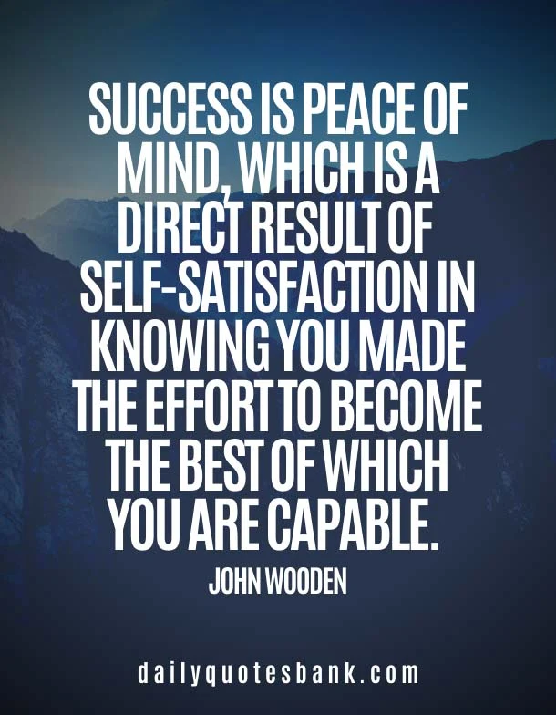 130 John Wooden Quotes On Character, Teamwork, Faith, Love