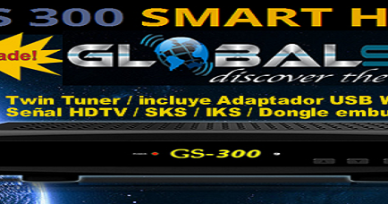 Blog Oficial Duosat: NOVA ATT O GLOBALSAT GS 300 HD V2.22 SKS 58W - 19. ...